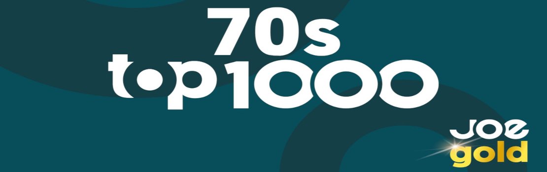 JOE Gold 70s Top 1000: De lijst van 2024 - Hitnoteringen